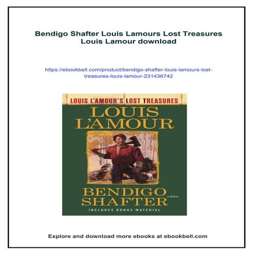 Bendigo Shafter Louis Lamours Lost Treasures Louis Lamour | PDF
