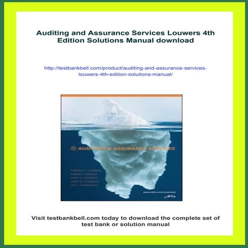 Auditing and Assurance Services Louwers 4th Edition Solutions Manual | PDF