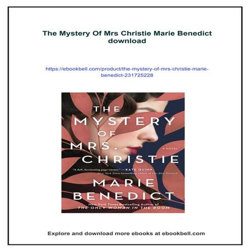 The Mystery Of Mrs Christie Marie Benedict | PDF