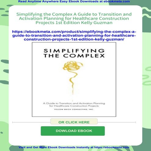 Simplifying the Complex A Guide to Transition and Activation Planning for Healthcare ...