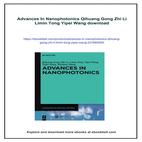 Advances In Nanophotonics Qihuang Gong Zhi Li Limin Tong Yipei Wang | PDF