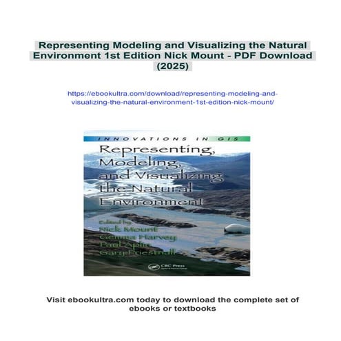 Representing Modeling and Visualizing the Natural Environment 1st Edition Nick Mount | PDF