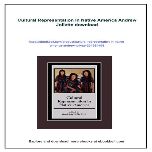 Cultural Representation In Native America Andrew Jolivtte | PDF