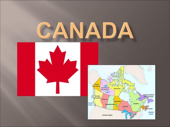 Canada Presentation | PPT | North America Travel | Travel Locations