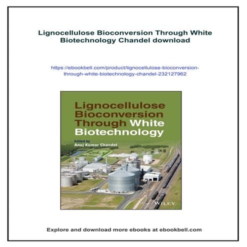 Lignocellulose Bioconversion Through White Biotechnology Chandel | PDF