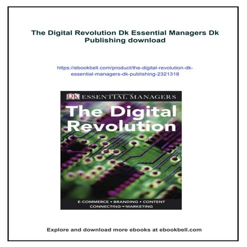 The Digital Revolution Dk Essential Managers Dk Publishing | PDF