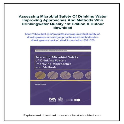 Assessing Microbial Safety Of Drinking Water Improving Approaches And ...