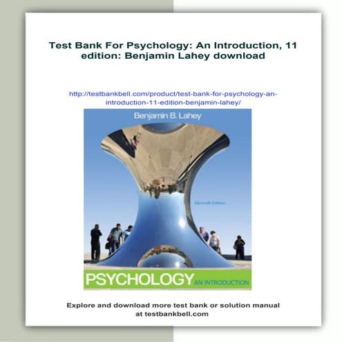 Test Bank For Psychology: An Introduction, 11 edition: Benjamin Lahey | PDF