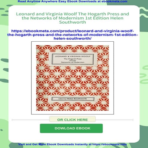 Leonard and Virginia Woolf The Hogarth Press and the Networks of ...