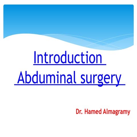 Abdominal wall anatomy and its clinical importance | PPTX