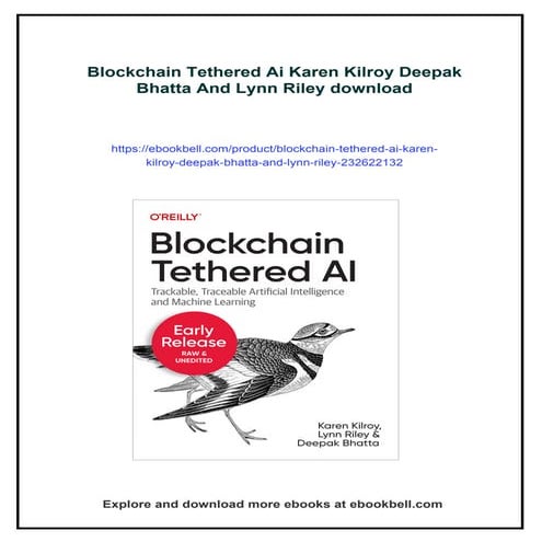 Blockchain Tethered Ai Karen Kilroy Deepak Bhatta And Lynn Riley | PDF
