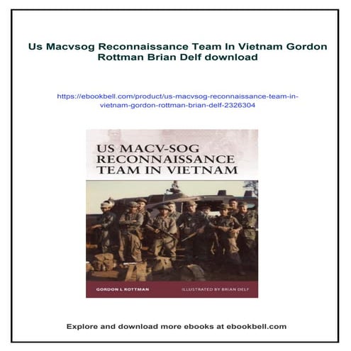 Us Macvsog Reconnaissance Team In Vietnam Gordon Rottman Brian Delf | PDF
