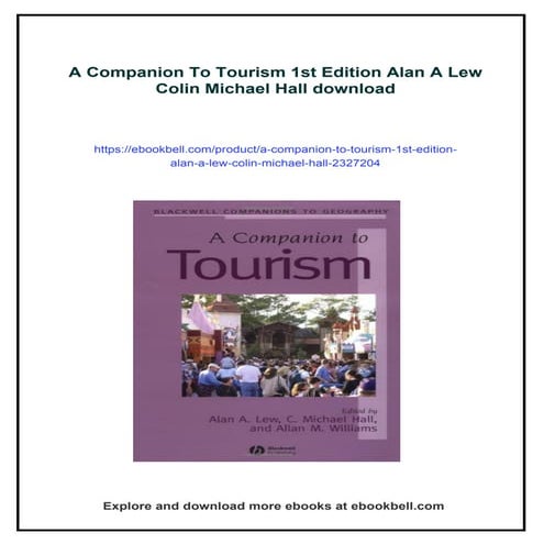 A Companion To Tourism 1st Edition Alan A Lew Colin Michael Hall | PDF