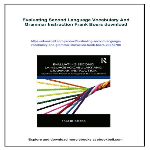 Evaluating Second Language Vocabulary And Grammar Instruction Frank ...