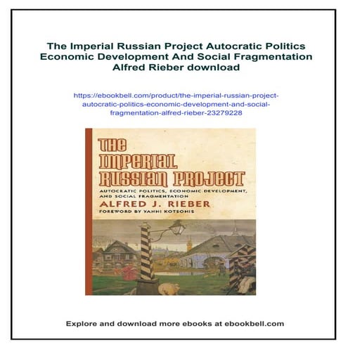 The Imperial Russian Project Autocratic Politics Economic Development ...