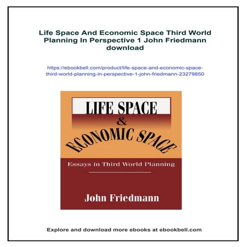 Life Space And Economic Space Third World Planning In Perspective 1 ...