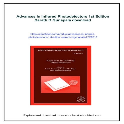 Advances In Infrared Photodetectors 1st Edition Sarath D Gunapala | PDF