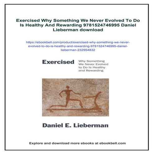 Exercised Why Something We Never Evolved To Do Is Healthy And Rewarding ...