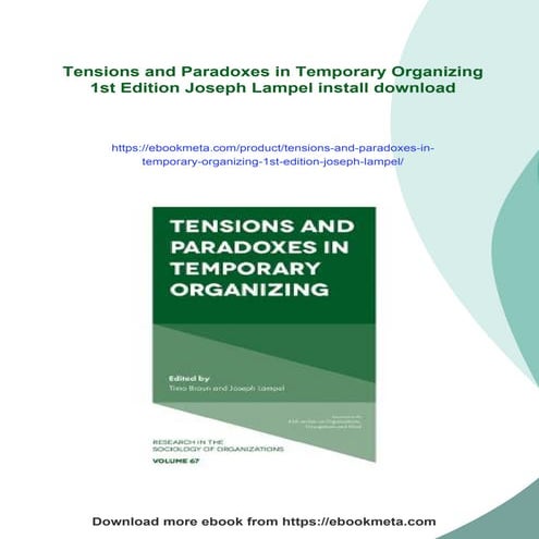 Tensions and Paradoxes in Temporary Organizing 1st Edition Joseph ...