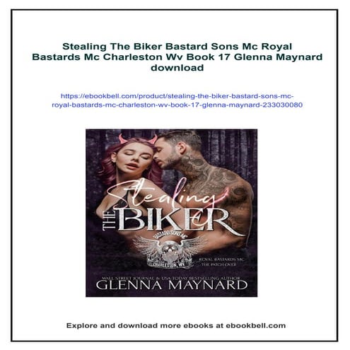 Stealing The Biker Bastard Sons Mc Royal Bastards Mc Charleston Wv Book 17 Glenna Maynard | PDF