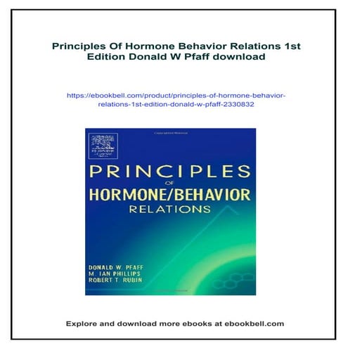 Principles Of Hormone Behavior Relations 1st Edition Donald W Pfaff | PDF