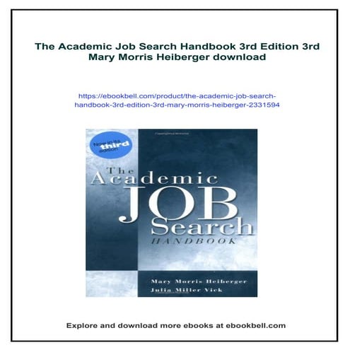 The Academic Job Search Handbook 3rd Edition 3rd Mary Morris Heiberger ...