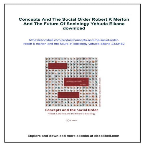 Concepts And The Social Order Robert K Merton And The Future Of ...