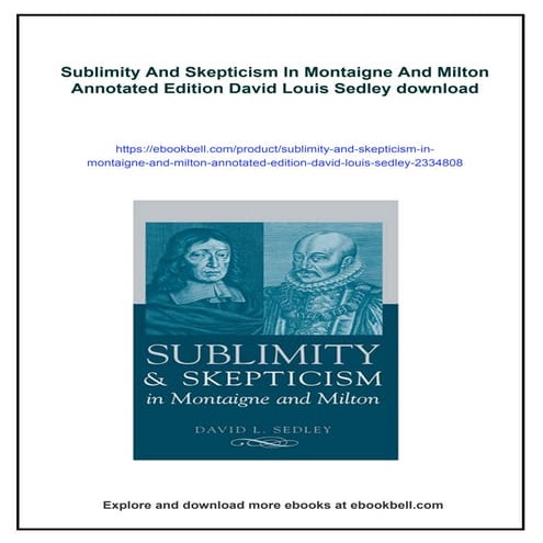 Sublimity And Skepticism In Montaigne And Milton Annotated Edition ...