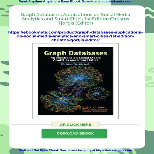 Graph Databases: Applications on Social Media Analytics and Smart Cities 1st Edition Christos ...