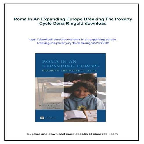 Roma In An Expanding Europe Breaking The Poverty Cycle Dena Ringold | PDF