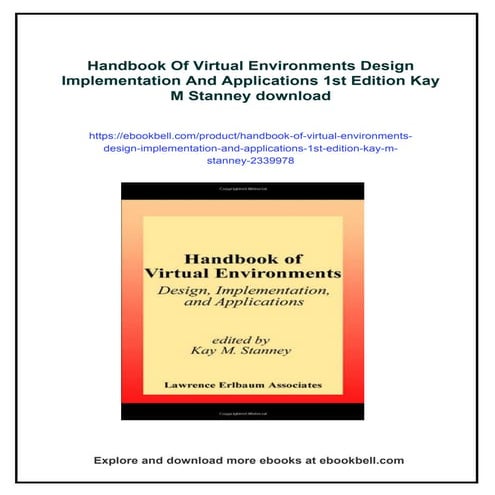 Handbook Of Virtual Environments Design Implementation And Applications 1st Edition Kay M ...