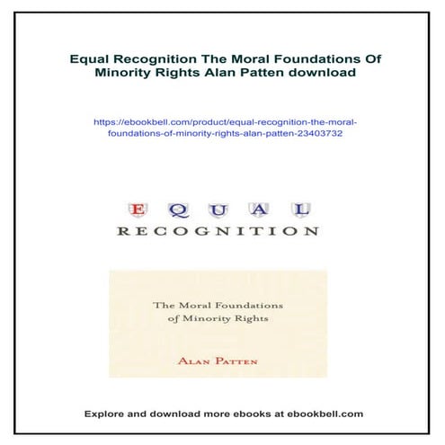 Equal Recognition The Moral Foundations Of Minority Rights Alan Patten ...