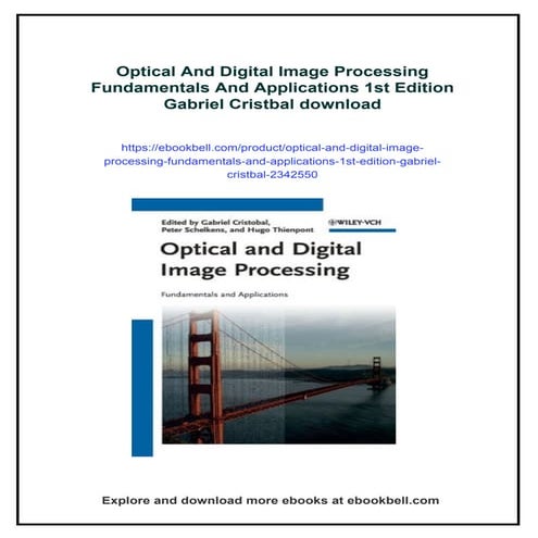 Optical And Digital Image Processing Fundamentals And Applications 1st ...