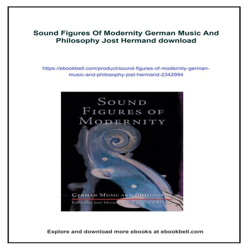 Sound Figures Of Modernity German Music And Philosophy Jost Hermand | PDF
