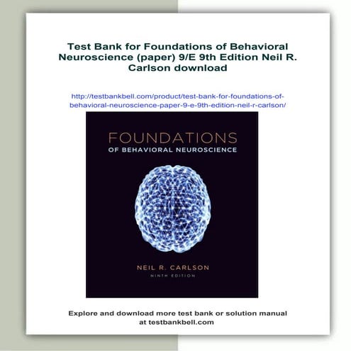 Test Bank for Foundations of Behavioral Neuroscience (paper) 9/E 9th ...