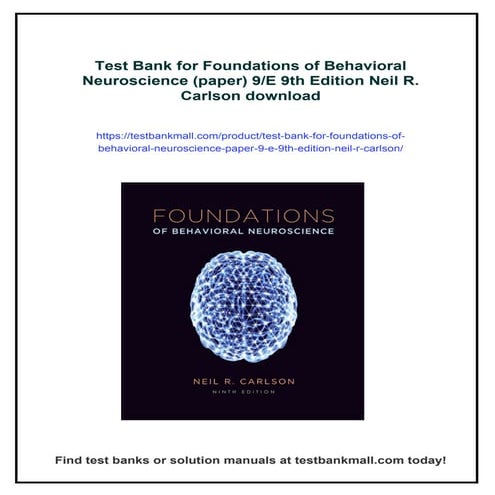 Test Bank for Foundations of Behavioral Neuroscience (paper) 9/E 9th ...