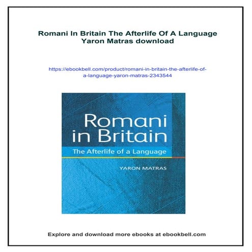 Romani In Britain The Afterlife Of A Language Yaron Matras | PDF