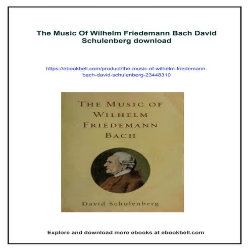 The Music Of Wilhelm Friedemann Bach David Schulenberg | PDF