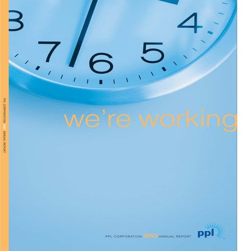 ppl annual reports 2003 | PDF | Power and Energy Industry | Industries
