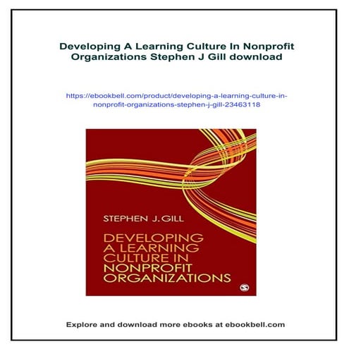 Developing A Learning Culture In Nonprofit Organizations Stephen J Gill | PDF