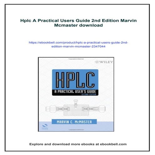 Hplc A Practical Users Guide 2nd Edition Marvin Mcmaster | PDF