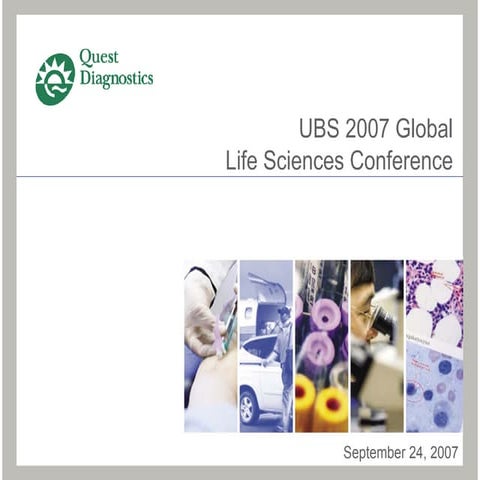 quest diagnostics 9_21UBSConf9_24_07Update9_21_07 | PDF