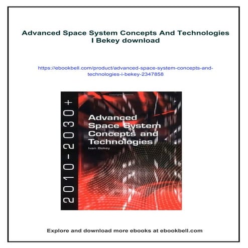 Advanced Space System Concepts And Technologies I Bekey | PDF