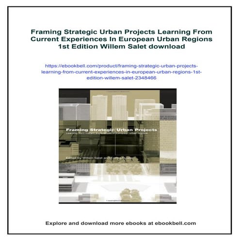 Framing Strategic Urban Projects Learning From Current Experiences In ...