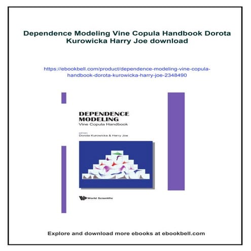 Dependence Modeling Vine Copula Handbook Dorota Kurowicka Harry Joe | PDF