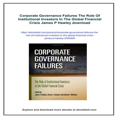 Corporate Governance Failures The Role Of Institutional Investors In The Global Financial Crisis ...