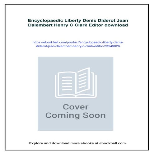 Encyclopaedic Liberty Denis Diderot Jean Dalembert Henry C Clark Editor ...