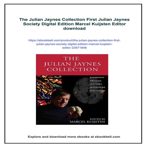 The Julian Jaynes Collection First Julian Jaynes Society Digital Edition Marcel Kuijsten Editor ...