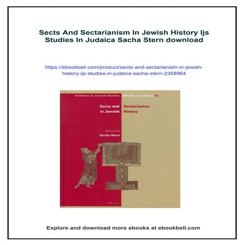 Sects And Sectarianism In Jewish History Ijs Studies In Judaica Sacha ...