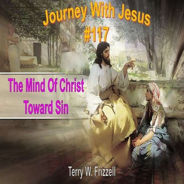 117 The Mind of Christ Towards Sin | PPTX